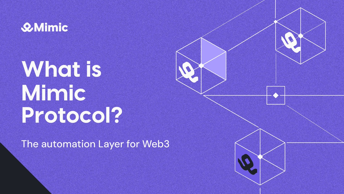 Mimic Protocol Launches Automation Layer for Web3