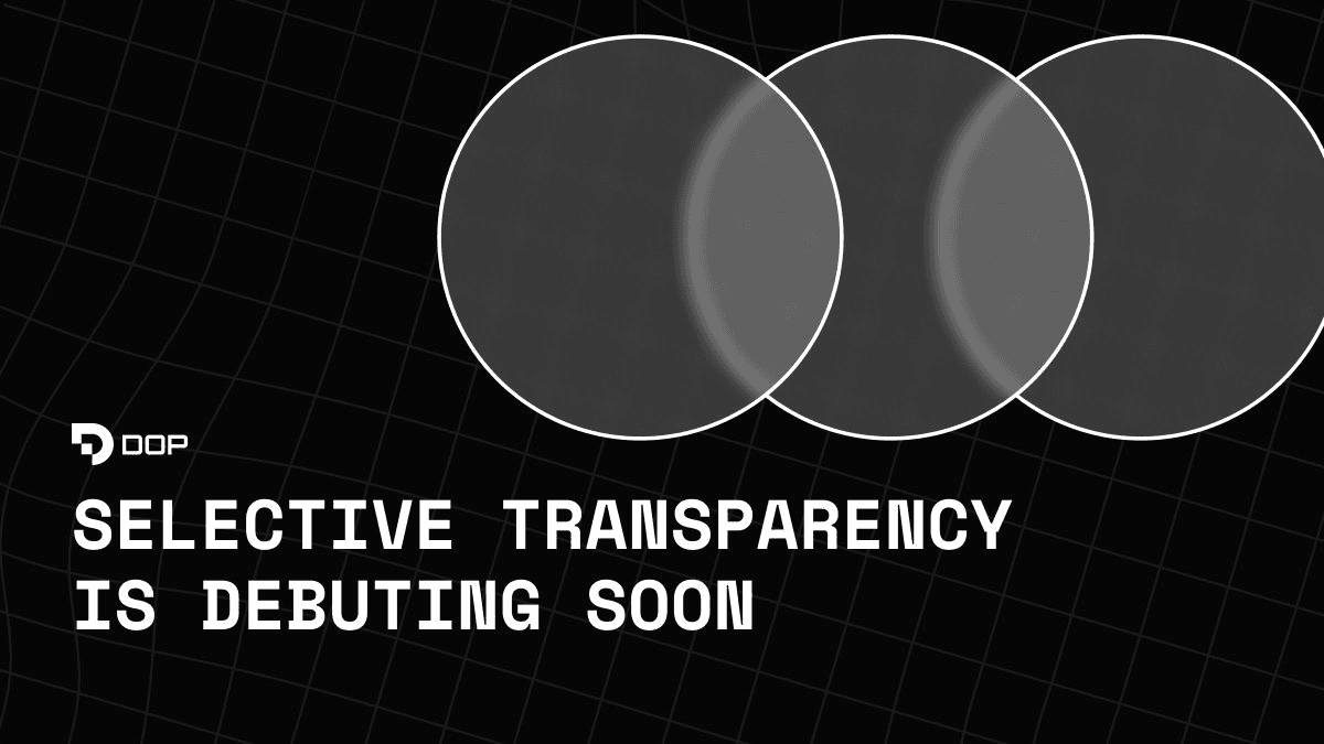 Selective Transparency Launch Announcement