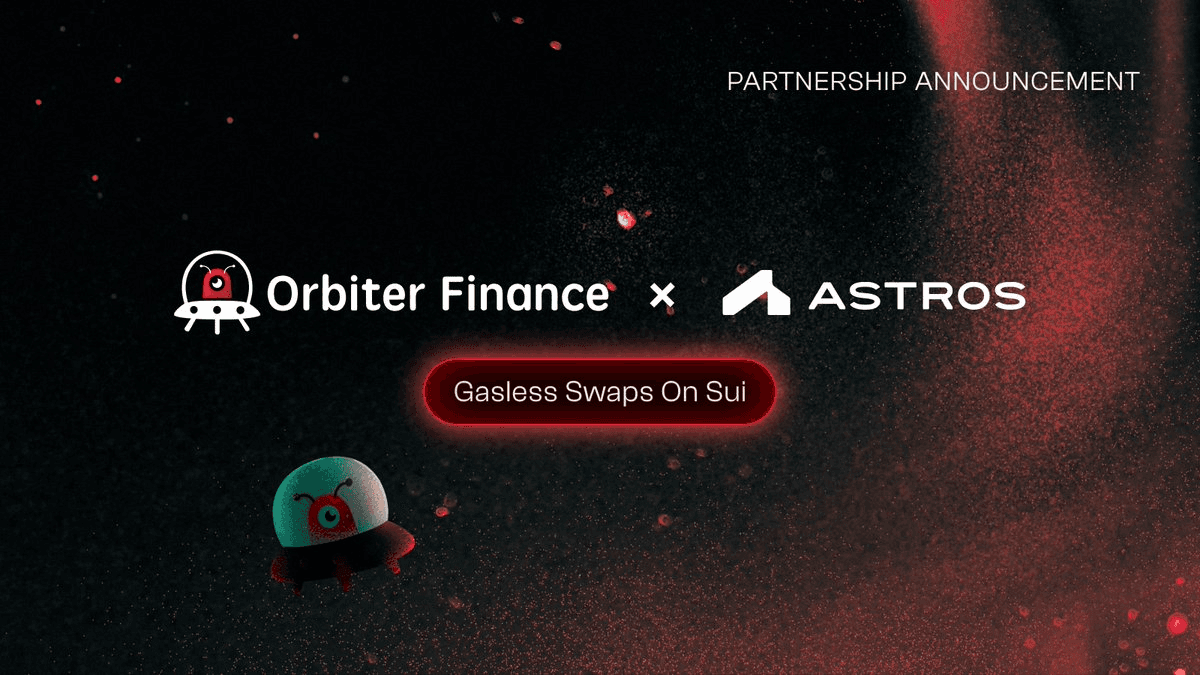 Orbiter Expands Cross-Chain Integration with Astro on Sui Network