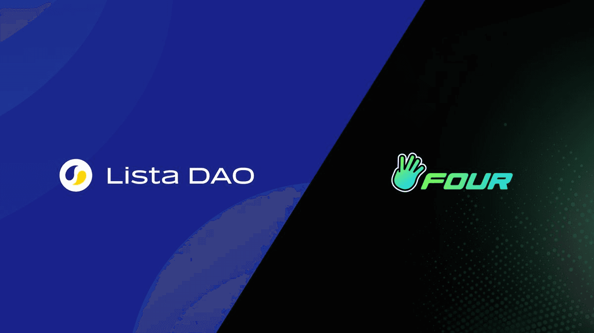 Lista DAO and Four Meme Announce Strategic Partnership on BNB Chain