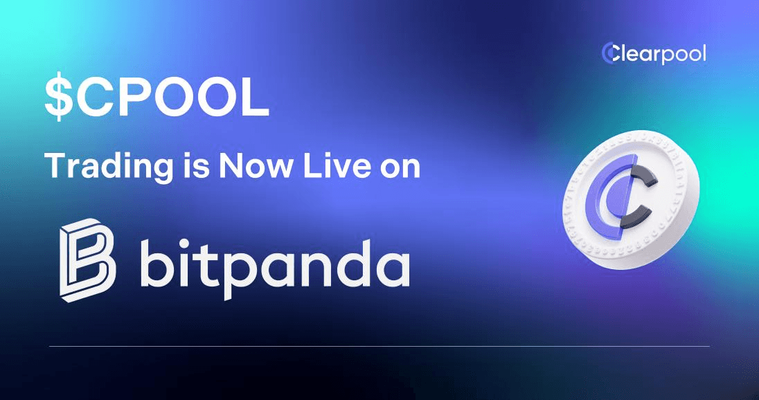 Clearpool ($CPOOL) Expands European Presence with Bitpanda Listing