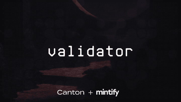 Mintify Becomes Canton Network Validator