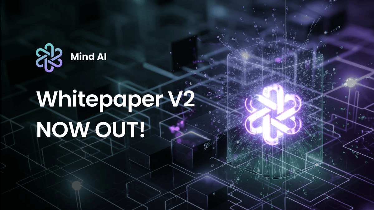 MindAI Releases Whitepaper V2 and 2025 Roadmap