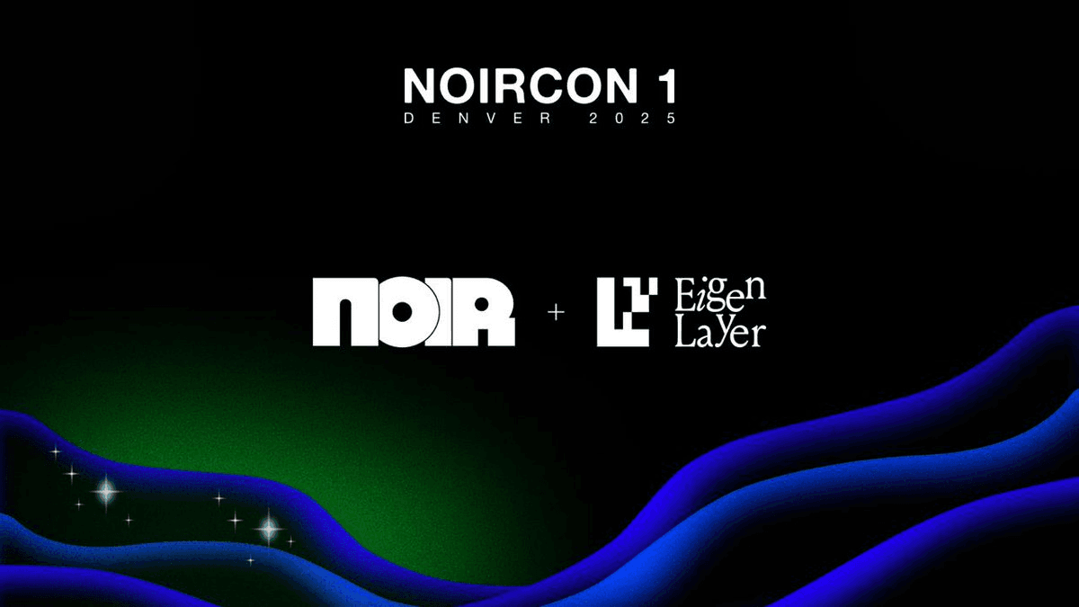 EigenLayer Joins NoirCon 1 as Ecosystem Partner