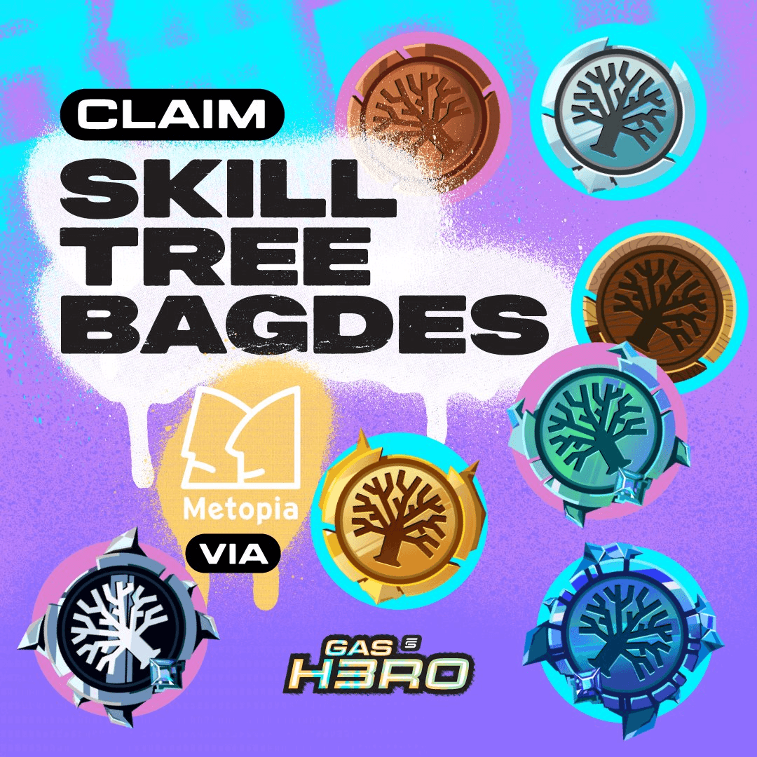 Gas Hero Skill Tree Badges Launch