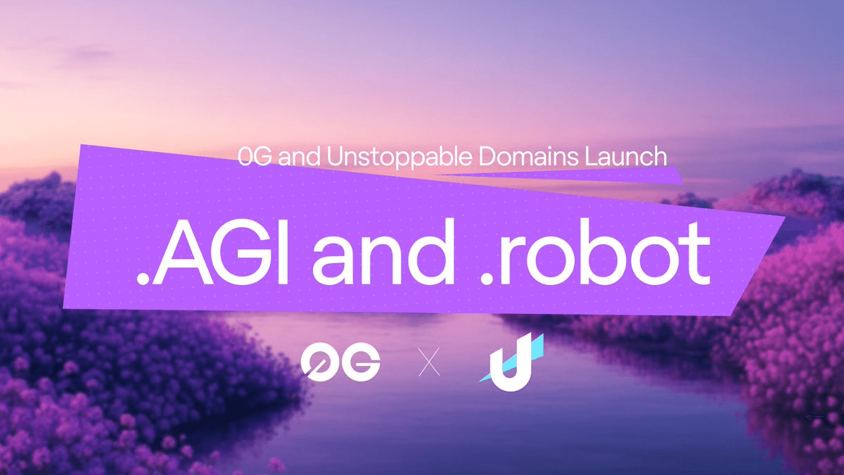 0G Labs Partners with Unstoppable Domains for AI Agent Identity
