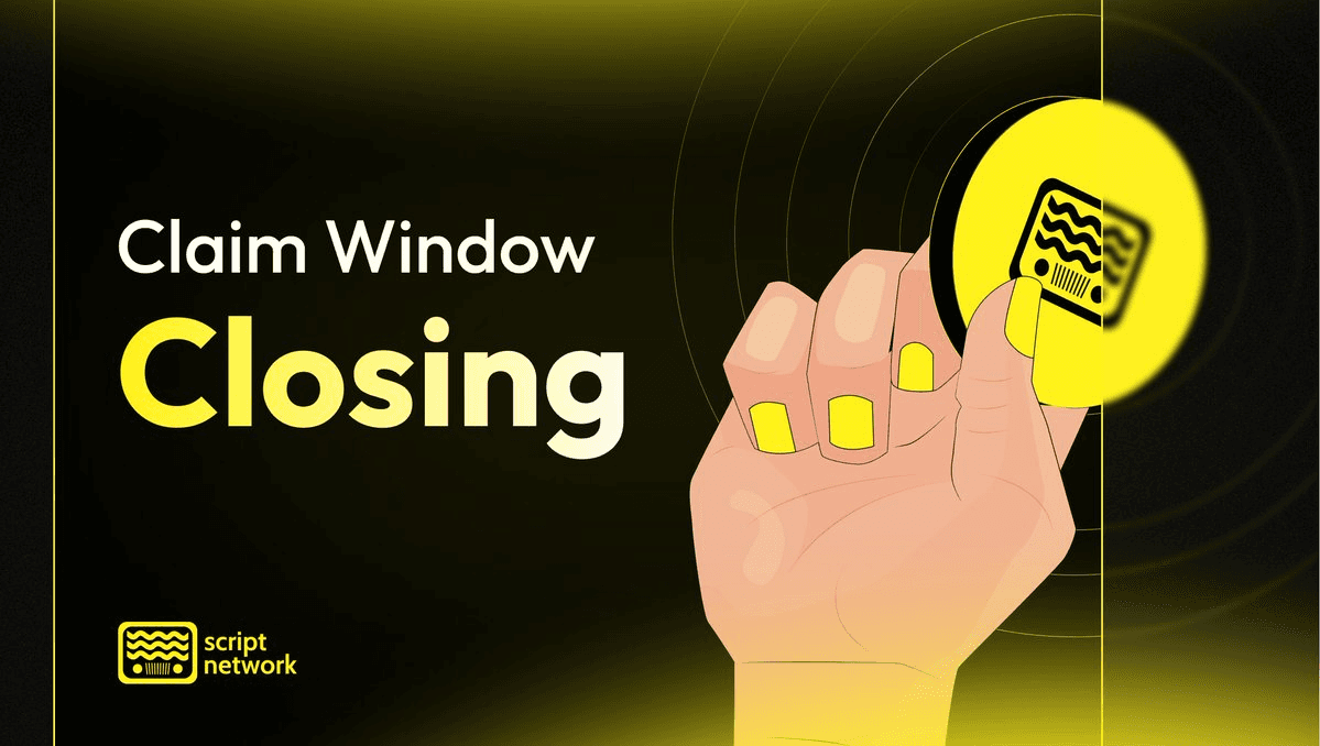Last Call for Script Chain Token Claims - Portal Closing June 10
