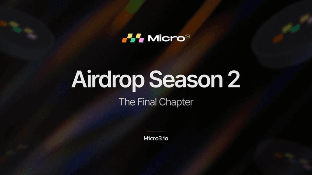Micro3 Announces Final Airdrop Season