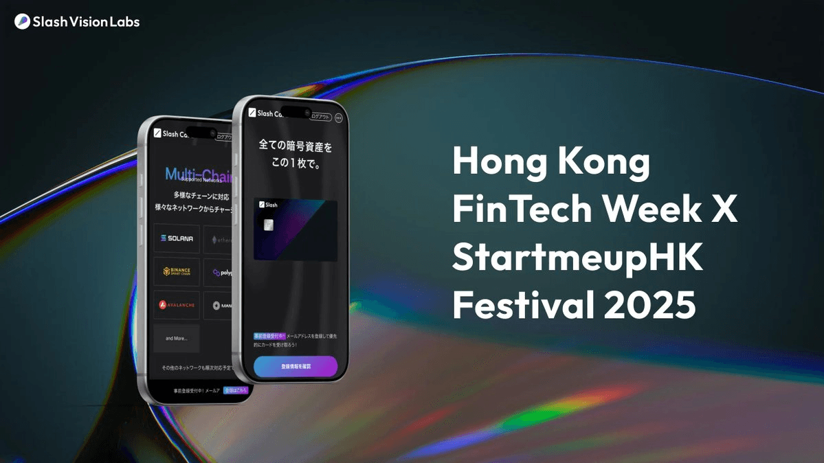 Slash Payment Expands to Hong Kong FinTech Week as Stablecoins Eye Global Adoption