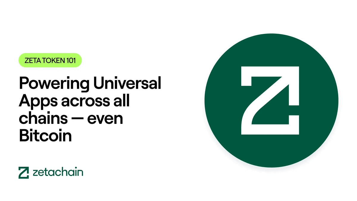 ZETA Token Powers Cross-Chain Universal Apps on ZetaChain