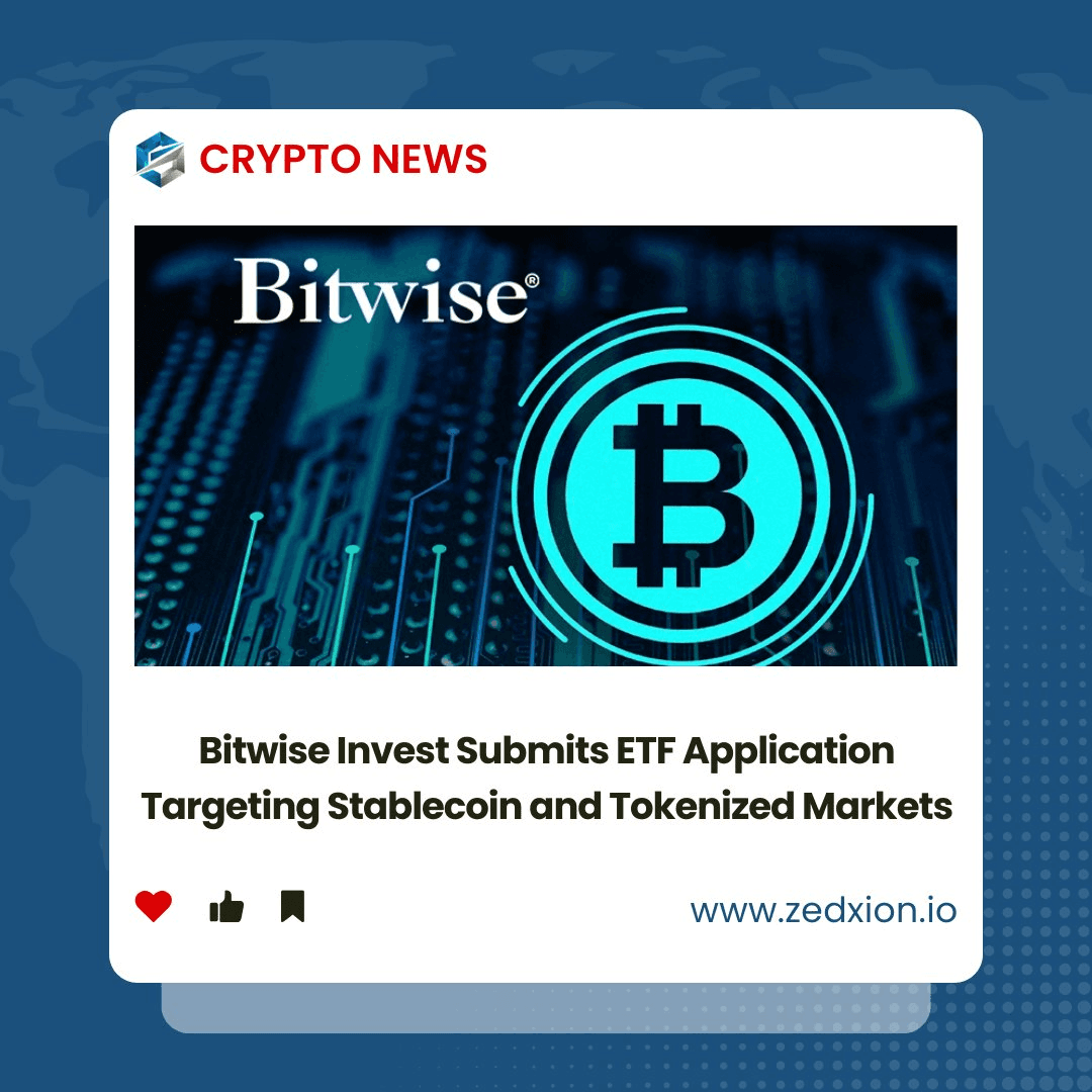 Bitwise Files ETF Application for Stablecoin and Tokenized Markets