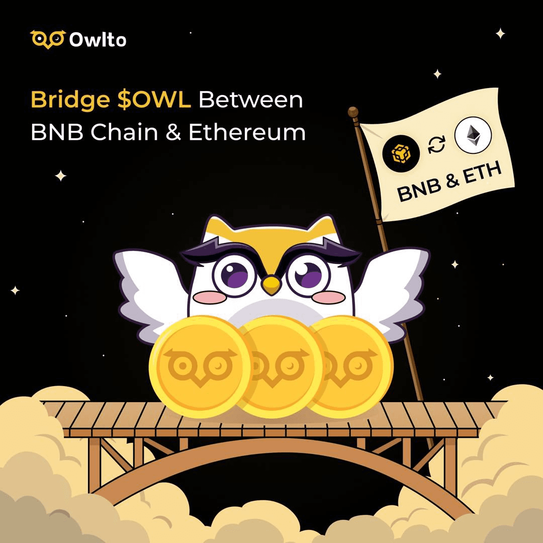 🦉 $OWL Token Bridge Launches Between BNB Chain and Ethereum