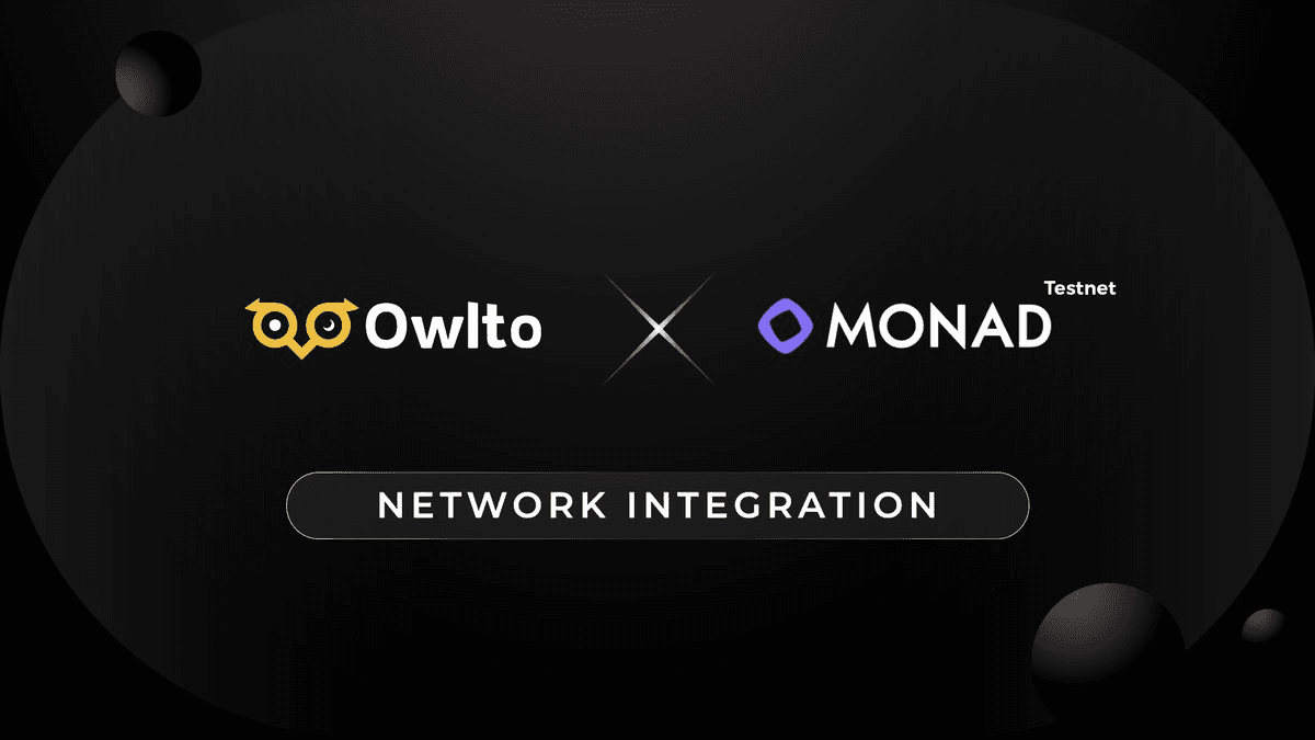Owlto Expands Monad Integration with ETH Bridging from Sepolia