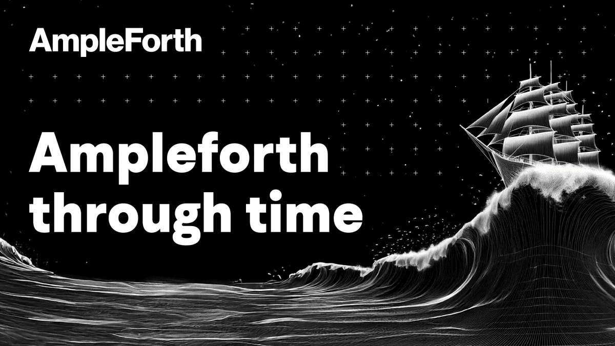 Ampleforth's Journey: From AMPL to USDaf (2019-2025)