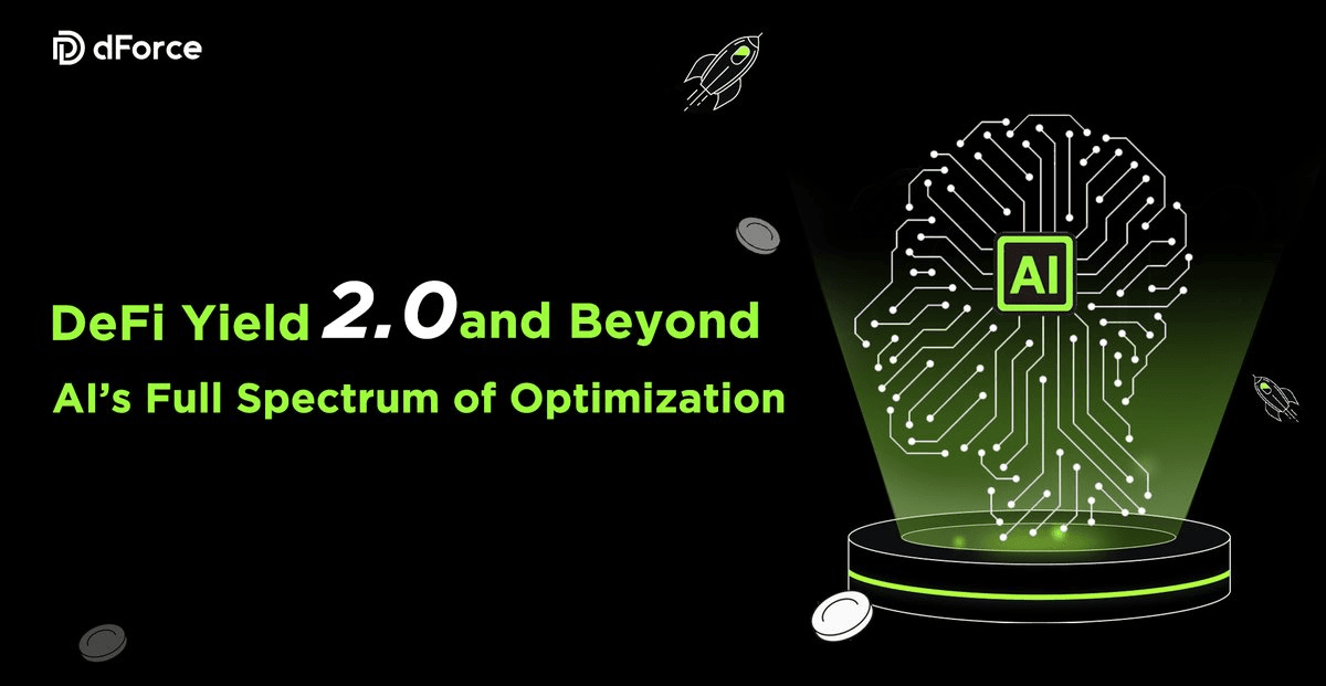 dForce Develops AI Protocol for Automated DeFi Yield Optimization