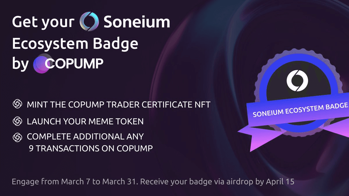 CoPump.xyz Joins Soneium Ecosystem Campaign with NFT and Meme Token Initiative