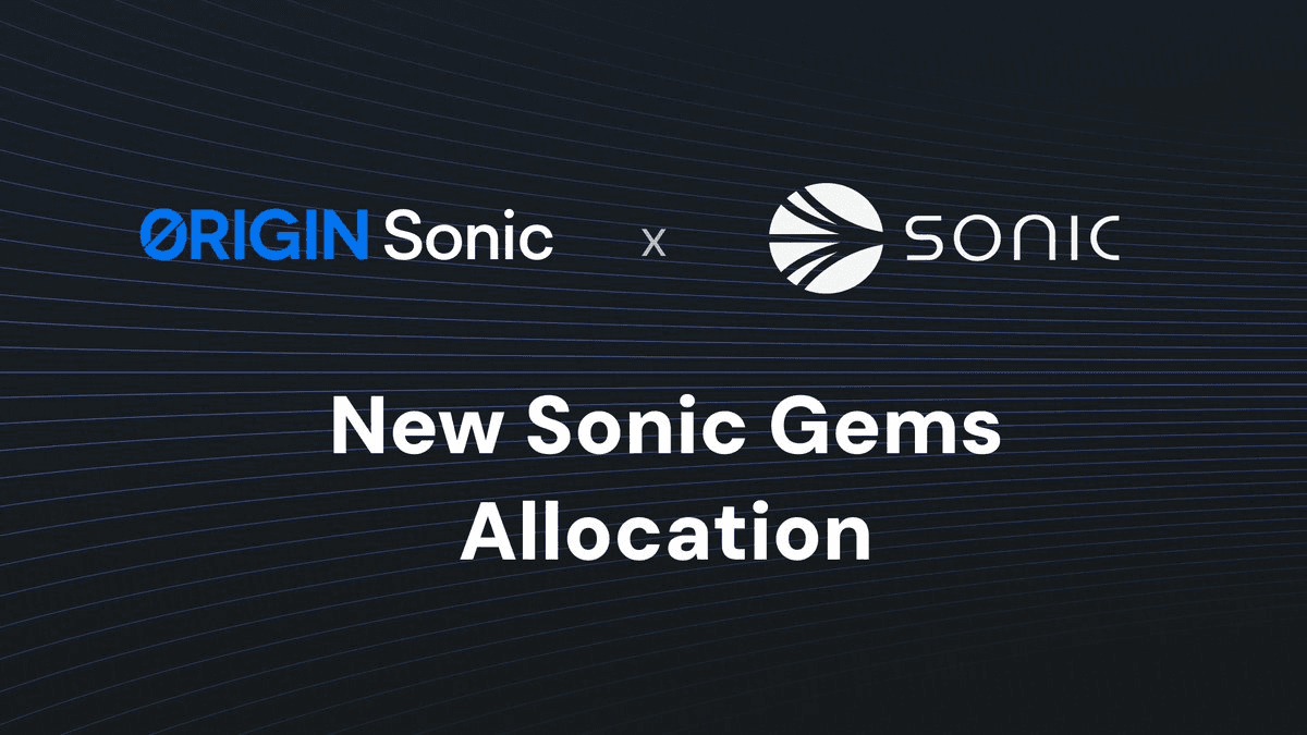 Origin Sonic OS Joins Sonic-native DeFi Ecosystem