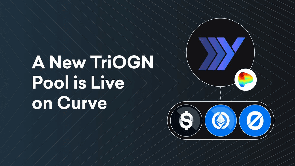 New TriOGN Pool Launches on Curve Finance with Yield Forwarding